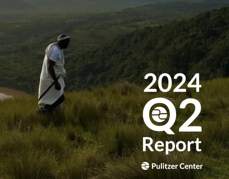 Pulitzer Center Quarter 2 2024 Highlights | Pulitzer Center: 1619 Project